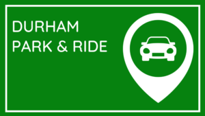 Durham Park and Ride - The Ultimate Guide